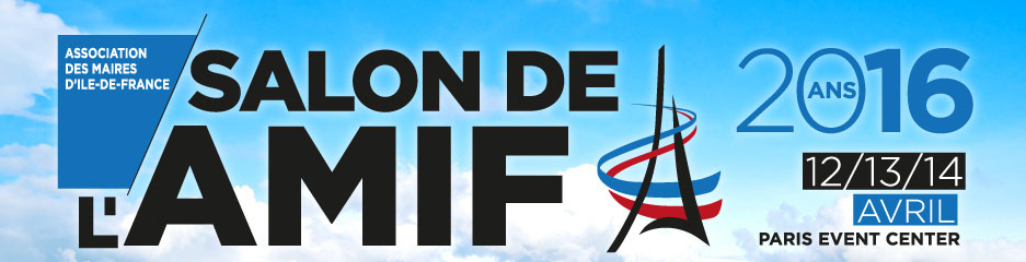 Salon des Maires d'île-de-France (AMIF) 2016 : dates et programme | Le ...